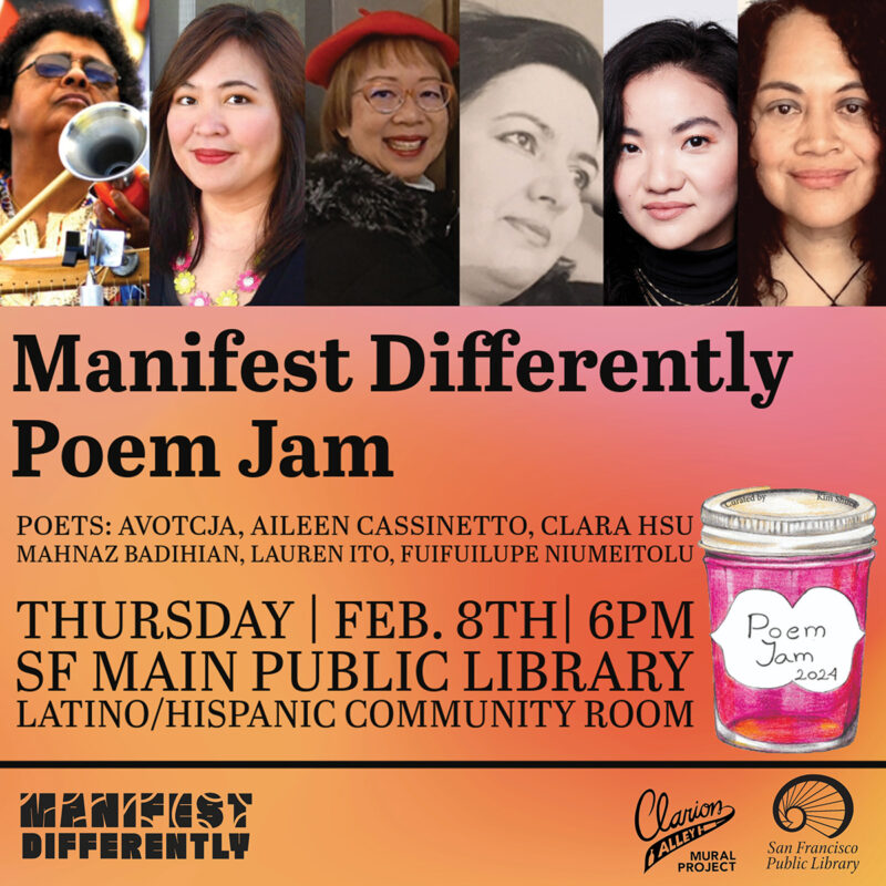 Manifest Differently Poetry Jam #2 - Clarion Alley Mural Project